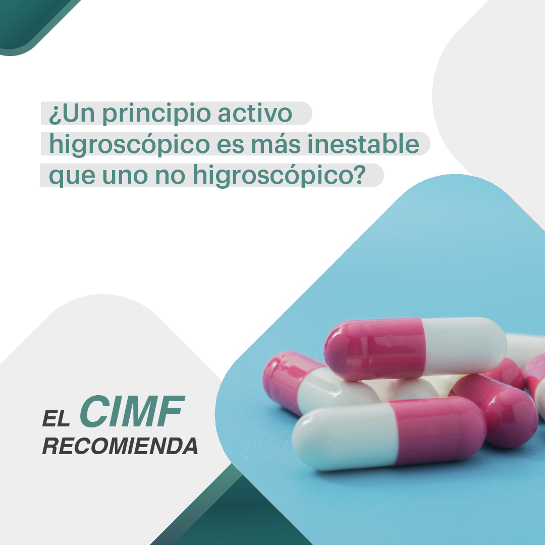 ¿Un principio activo higroscópico es más inestable que uno no ...